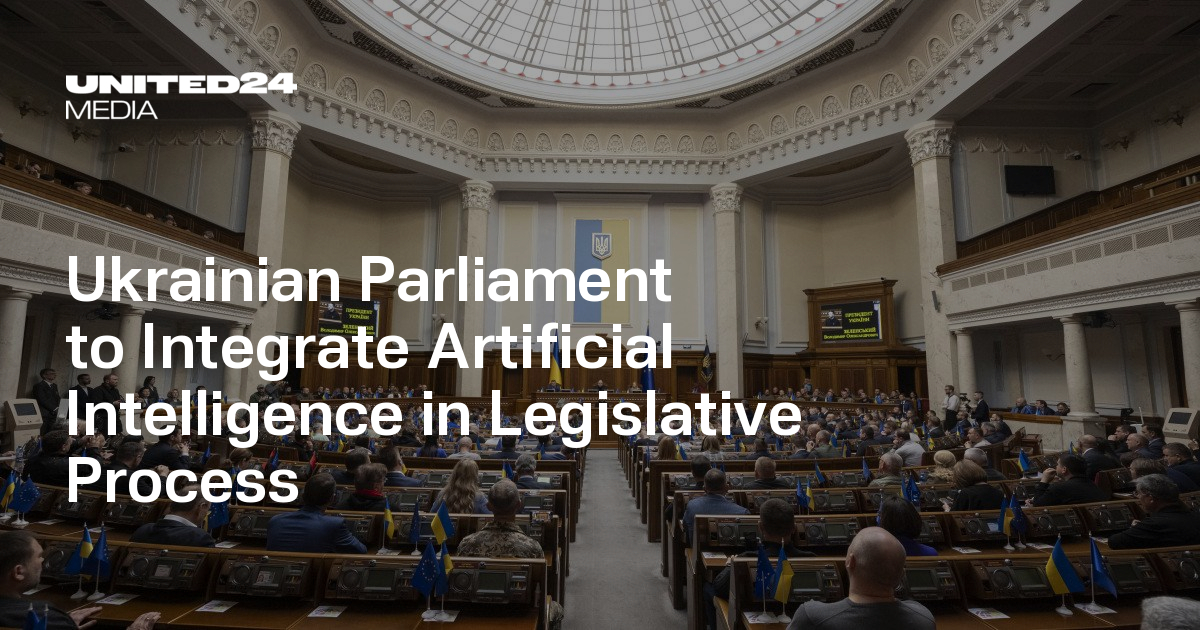 Ukrainian Parliament to Integrate Artificial Intelligence in ...