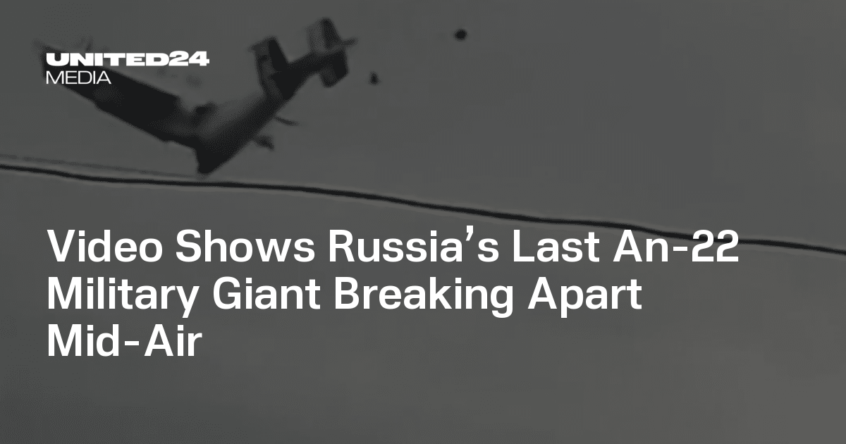 Video Shows Russia’s Last An-22 Military Giant Breaking Apart Mid-Air ...
