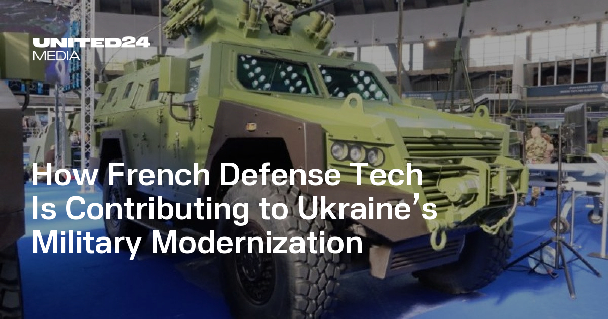 How French Defense Tech Is Contributing to Ukraine’s Military ...