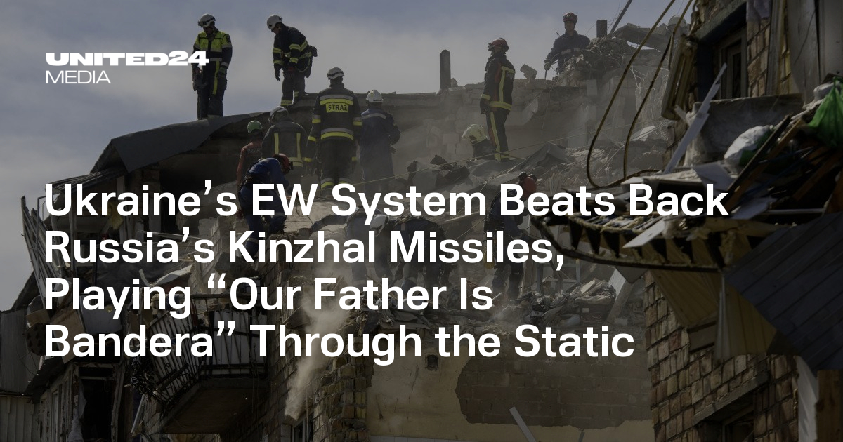 Ukraine’s EW System Beats Back Russia’s Kinzhal Missiles, Playing “Our ...