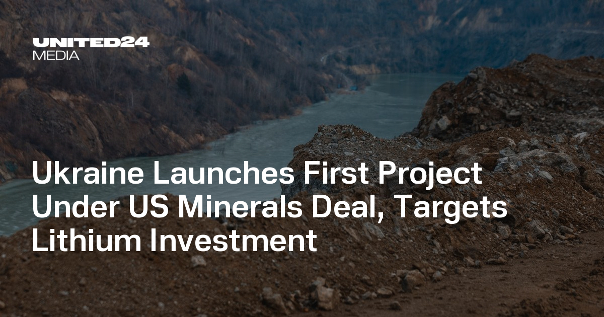 Ukraine Launches First Project Under US Minerals Deal, Targets Lithium ...