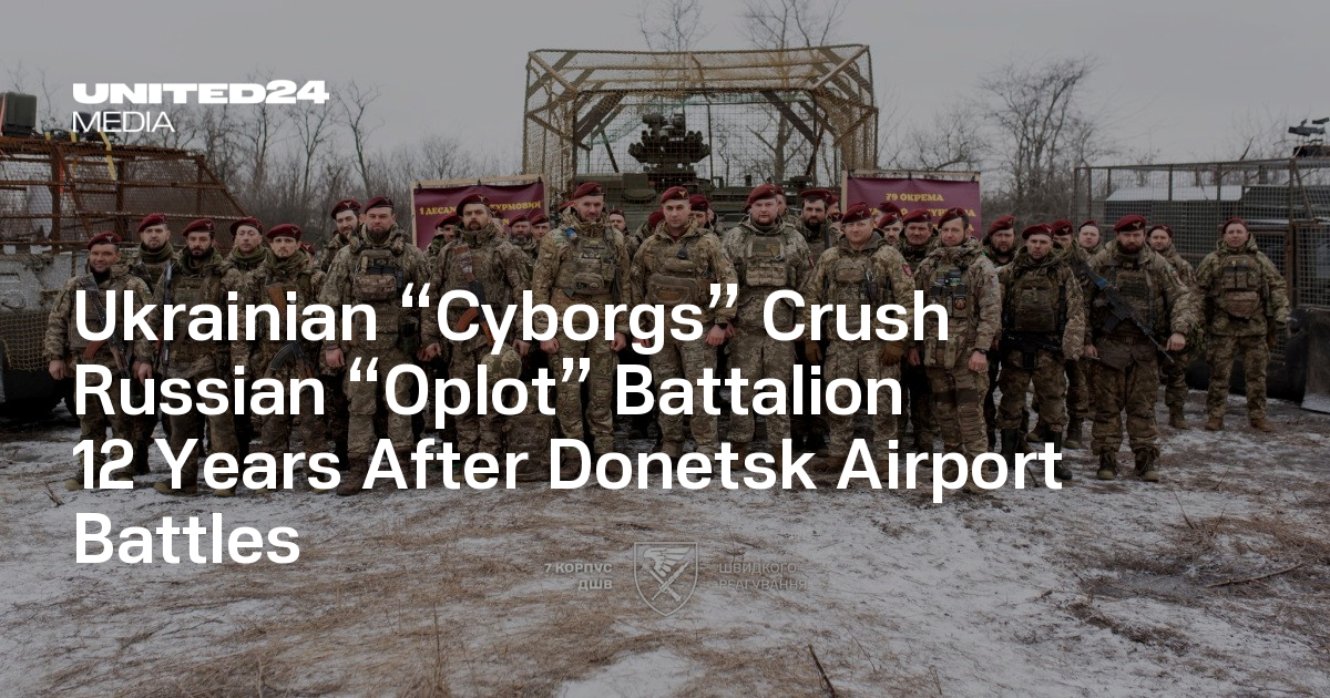 Ukrainian “Cyborgs” Crush Russian “Oplot” Battalion 12 Years After ...