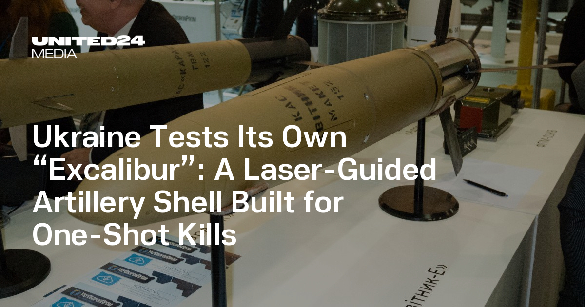 Ukraine Tests Its Own “Excalibur”: A Laser-Guided Artillery Shell Built ...