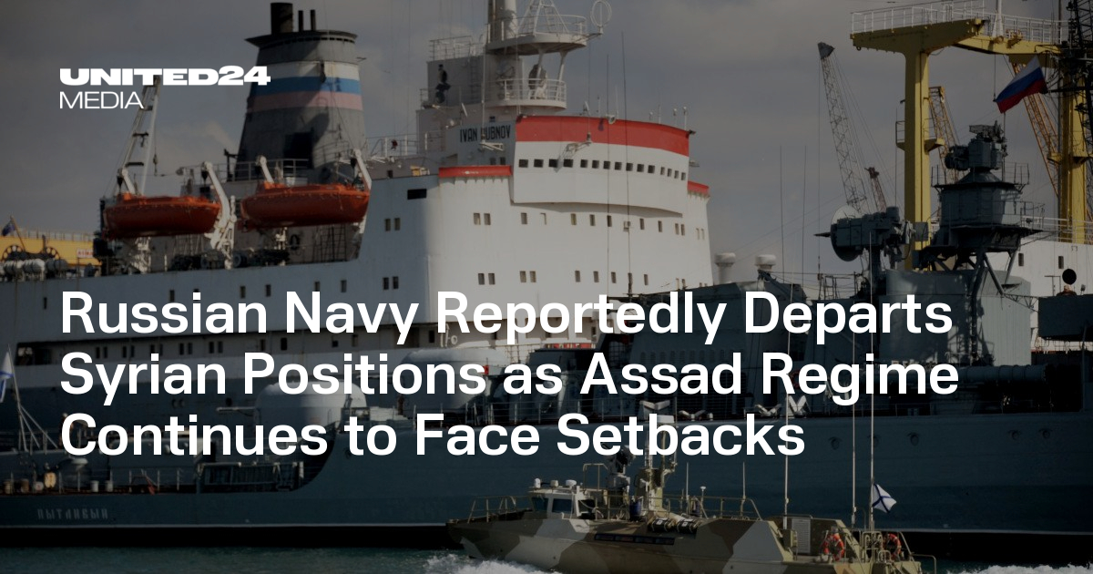 Russian Navy Reportedly Departs Syrian Positions as Assad Regime Continues to Face Setbacks ...