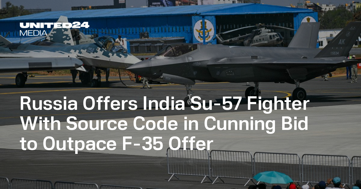 Russia Offers India Su-57 Fighter With Source Code in Cunning Bid to ...