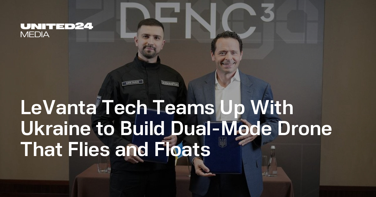 LeVanta Tech Teams Up With Ukraine to Build Dual-Mode Drone That Flies ...