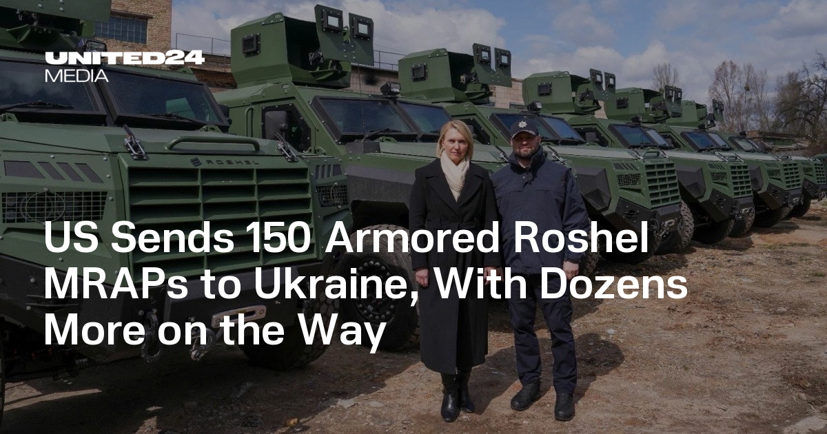 US Sends 150 Armored Roshel MRAPs to Ukraine, With Dozens More on the Way — UNITED24 Media