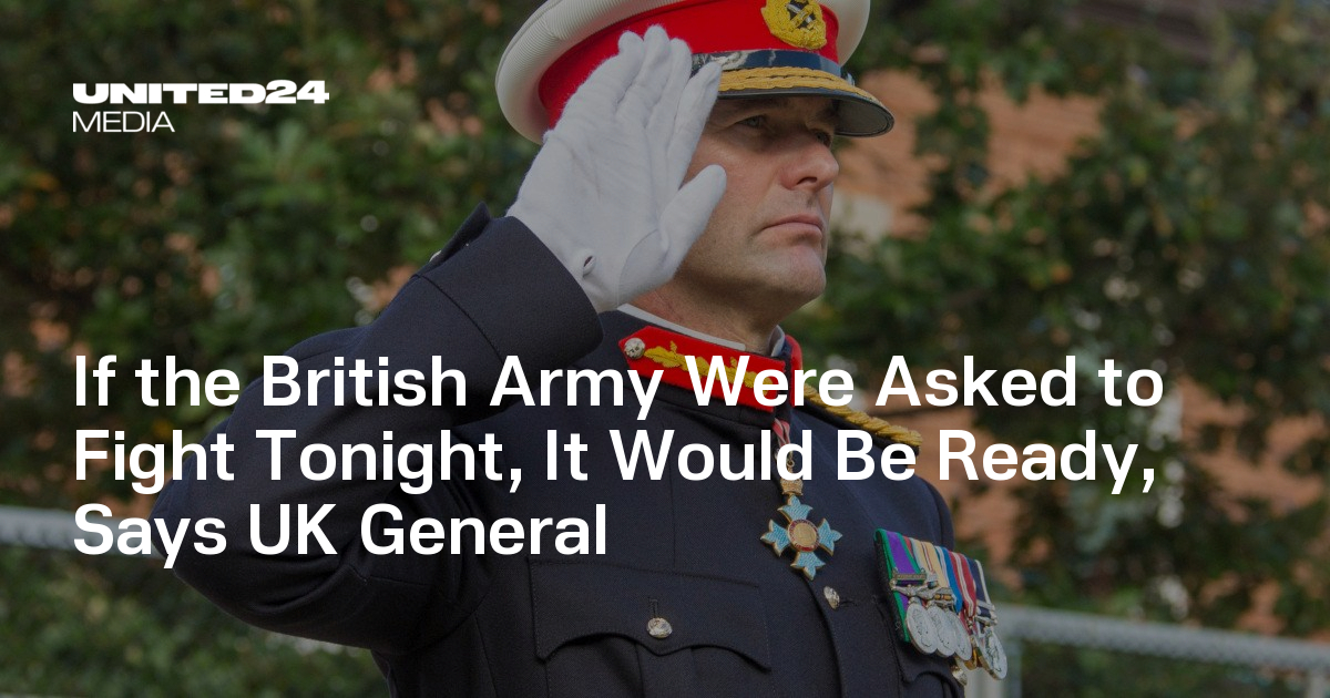 If the British Army Were Asked to Fight Tonight, It Would Be Ready ...
