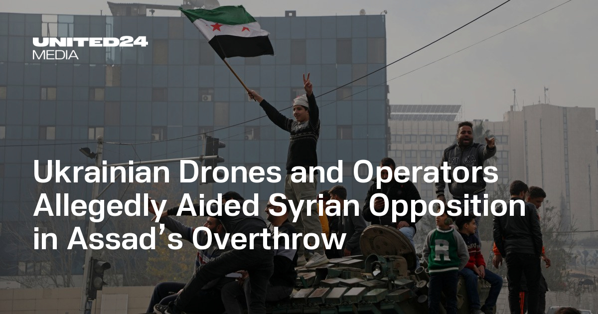 Ukrainian Drones and Operators Allegedly Aided Syrian Opposition in ...