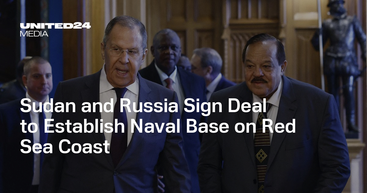 Sudan and Russia Sign Deal to Establish Naval Base on Red Sea Coast ...