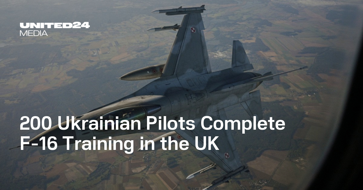 200 Ukrainian Pilots Complete F-16 Training in the UK — UNITED24 Media