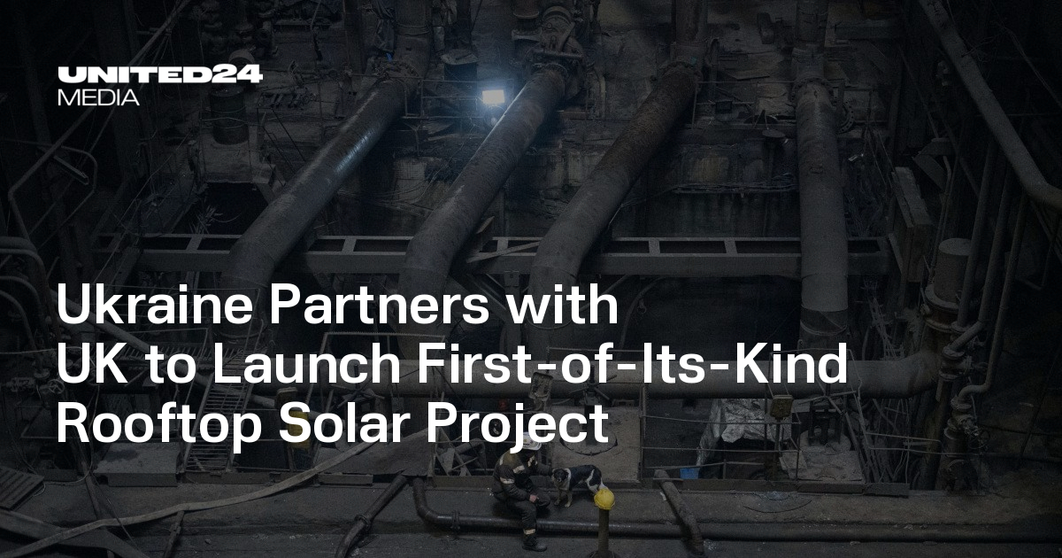 Ukraine Partners with UK to Launch First-of-Its-Kind Rooftop Solar ...