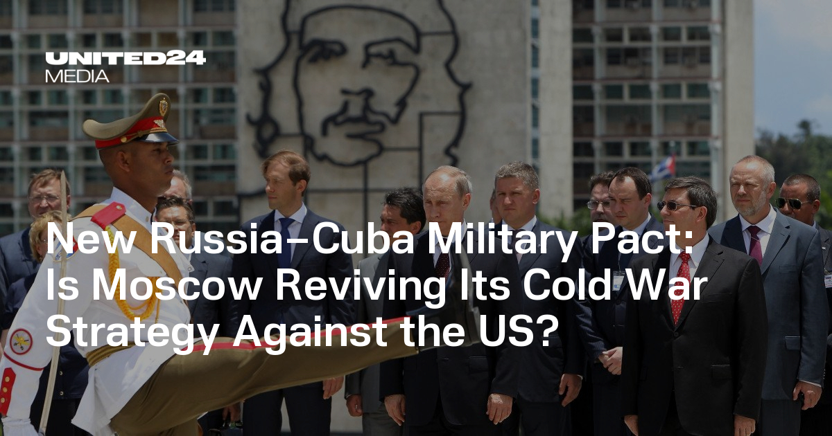Russia and Cuba Reinstate Military Pact: A Look Back at Cold War ...