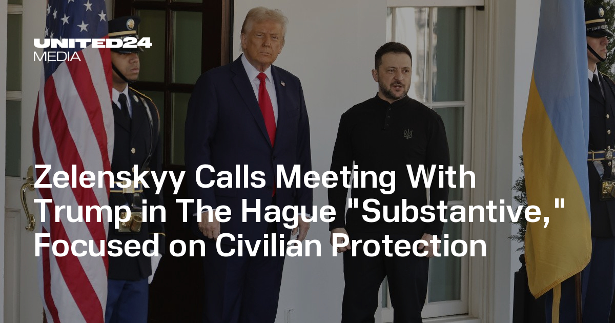 Zelenskyy Calls Meeting With Trump in The Hague "Substantive," Focused ...