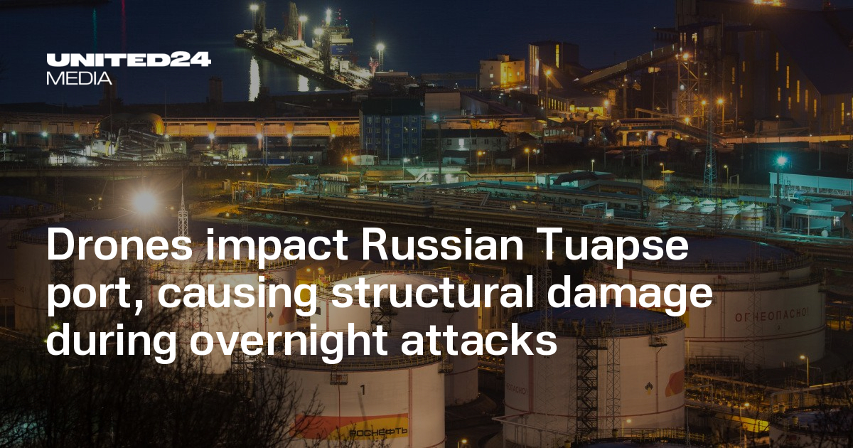 Drones impact Russian Tuapse port, causing structural damage during ...