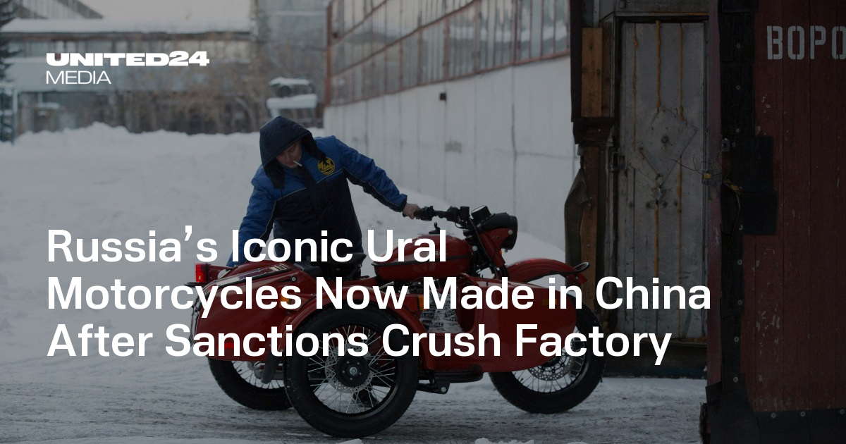 Russia’s Iconic Ural Motorcycles Now Made in China After Sanctions ...