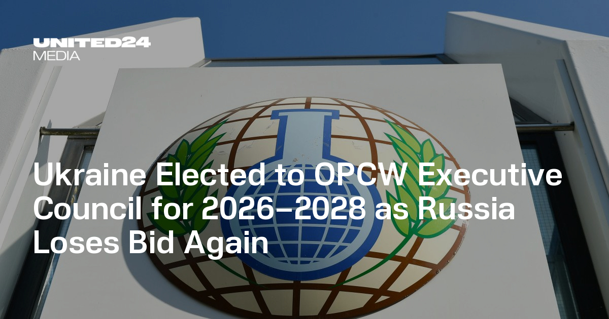 Ukraine Elected to OPCW Executive Council for 2026–2028 as Russia Loses ...