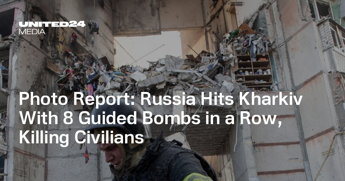 Photo Report: Russia Hits Kharkiv With 8 Guided Bombs in a Row, Killing ...