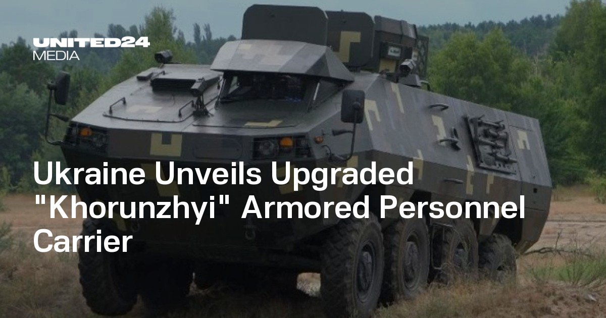 Ukraine Unveils Upgraded "Khorunzhyi" Armored Personnel Carrier ...