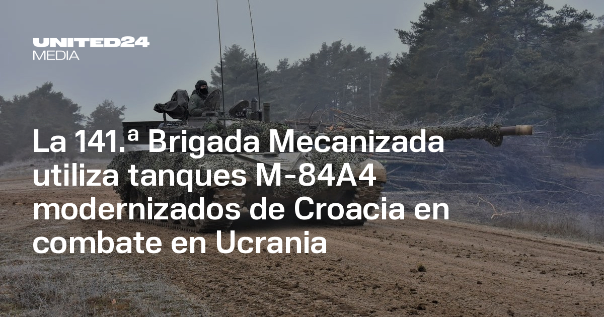 La 141.ª Brigada Mecanizada utiliza tanques M-84A4 modernizados de ...