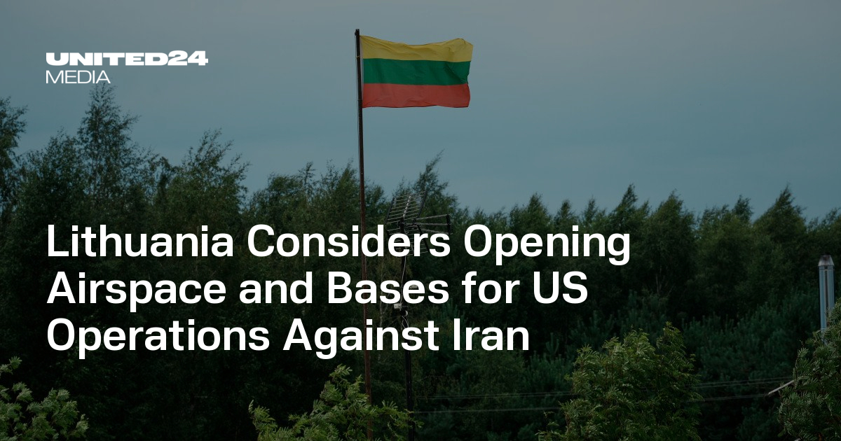 Lithuania Considers Opening Airspace and Bases for US Operations ...