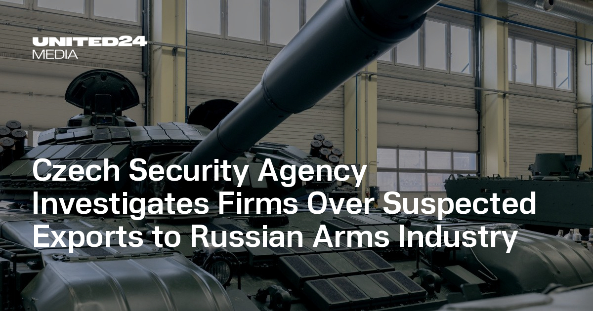 Czech Security Agency Investigates Firms Over Suspected Exports to ...
