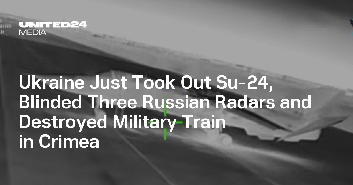 Ukraine Just Took Out Su-24, Blinded Three Russian Radars and Destroyed ...
