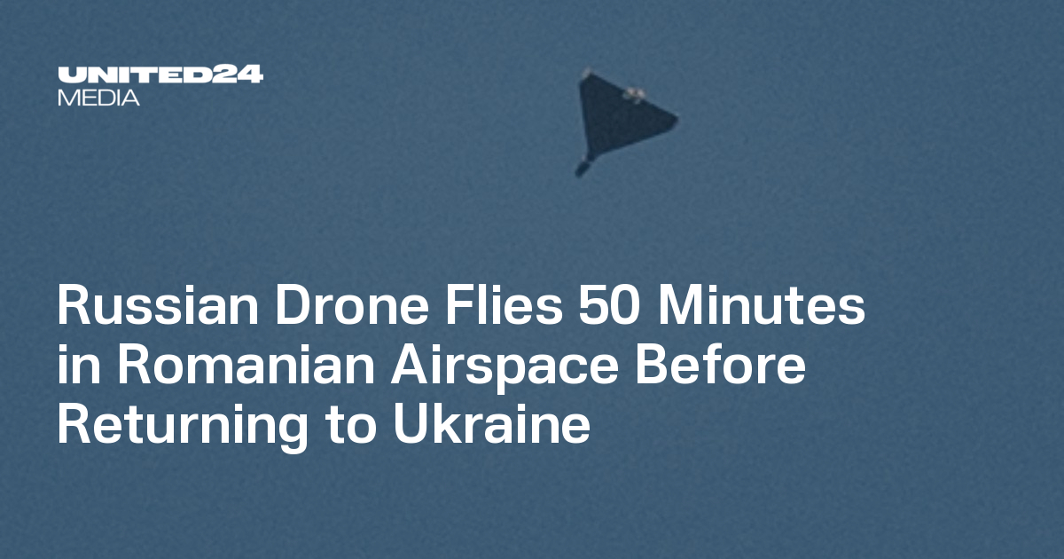 Russian Drone Flies 50 Minutes in Romanian Airspace Before Returning to ...