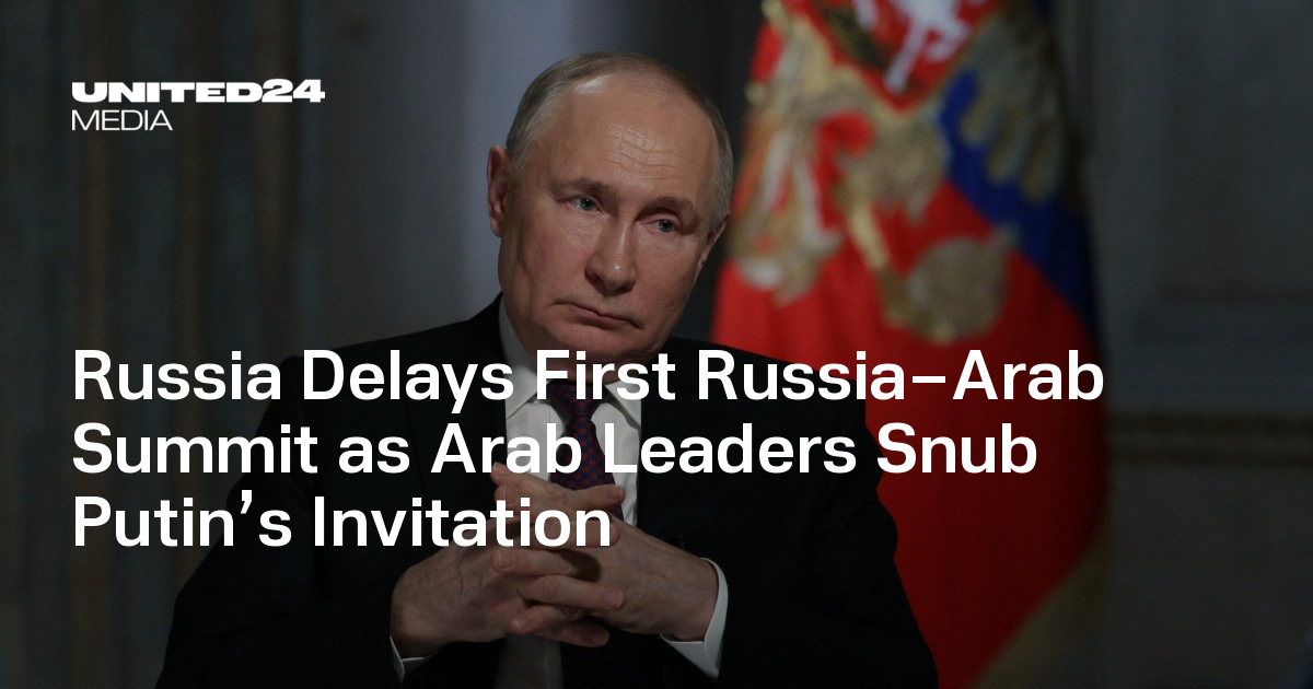 Russia Delays First Russia–Arab Summit as Arab Leaders Snub Putin’s ...