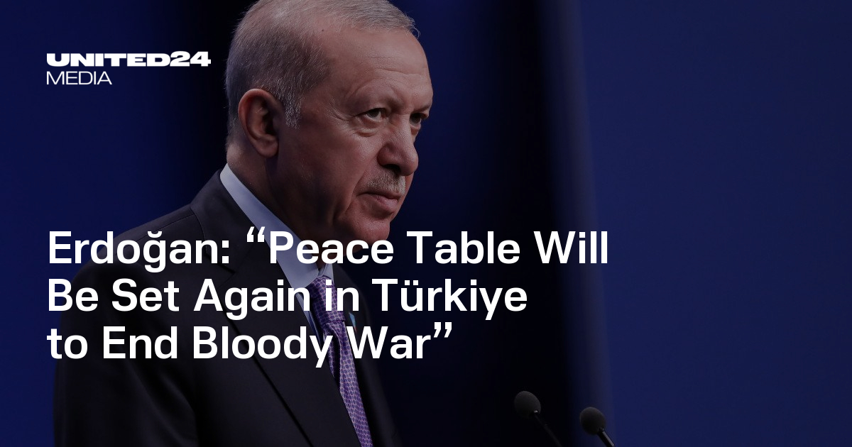 Erdoğan: “Peace Table Will Be Set Again in Türkiye to End Bloody War ...