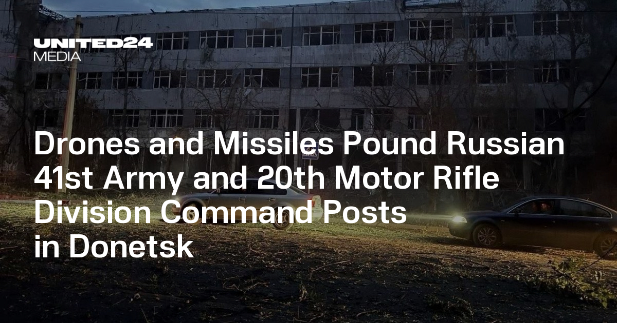 Drones and Missiles Pound Russian 41st Army and 20th Motor Rifle ...