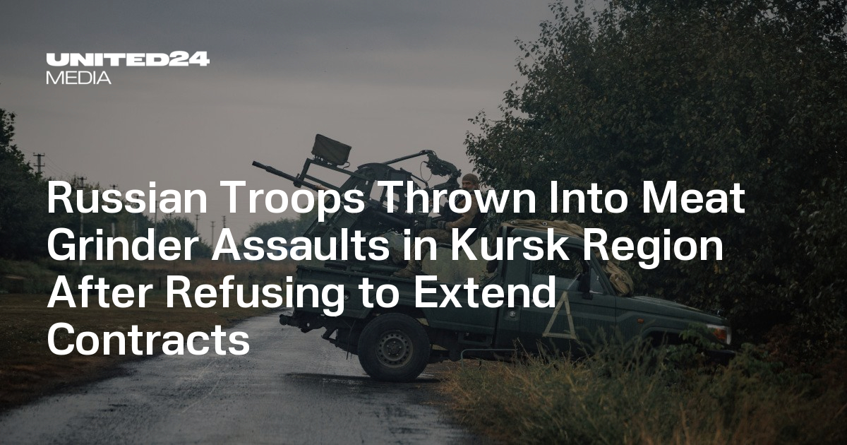 Russian Troops Thrown Into Meat Grinder Assaults in Kursk Region After ...