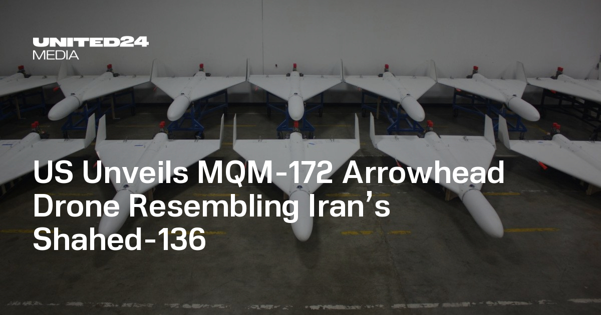 US Unveils MQM-172 Arrowhead Drone Resembling Iran’s Shahed-136 ...