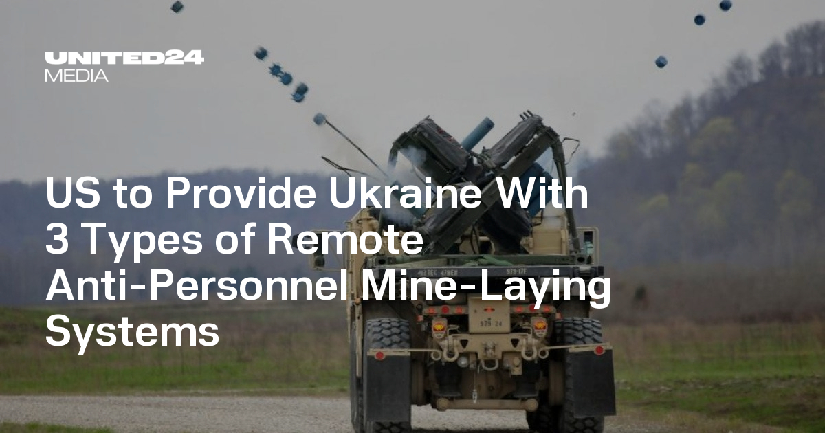 US to Provide Ukraine With 3 Types of Remote Anti-Personnel Mine-Laying ...