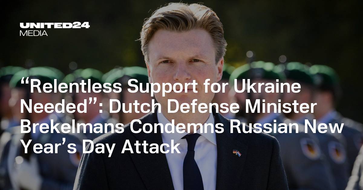 “Relentless Support for Ukraine Needed”: Dutch Defense Minister ...
