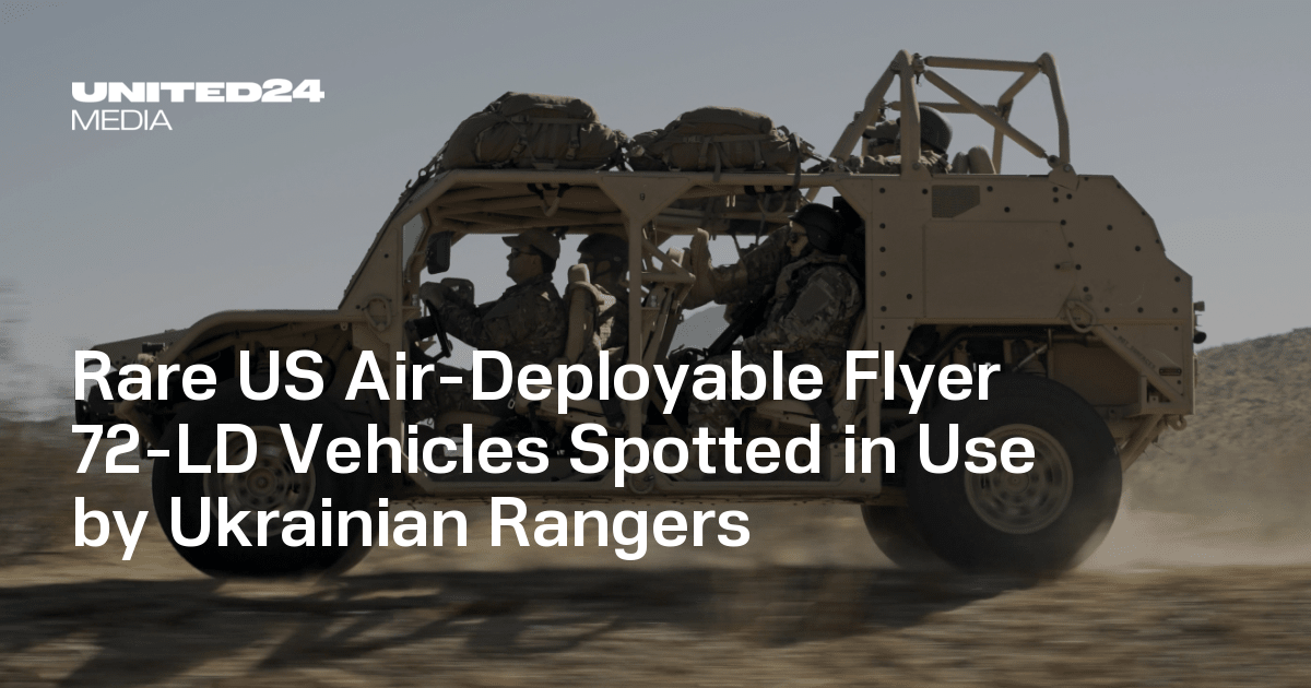 Rare US Air-Deployable Flyer 72-LD Vehicles Spotted in Use by Ukrainian ...