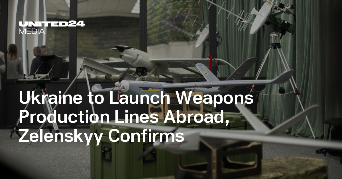 Ukraine to Launch Weapons Production Lines Abroad, Zelenskyy Confirms ...