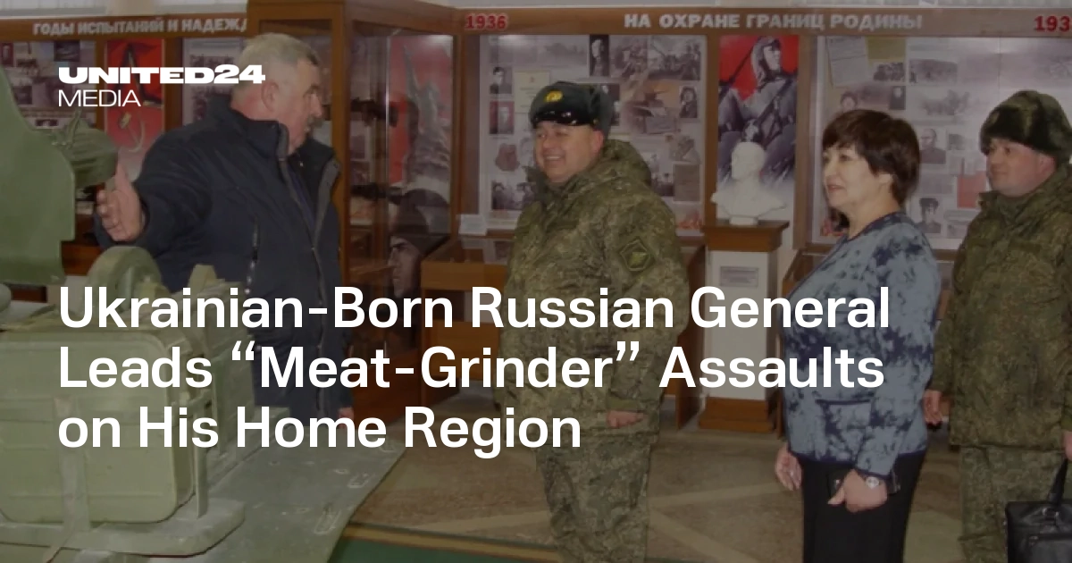 Ukrainian-Born Russian General Leads “Meat-Grinder” Assaults on His ...