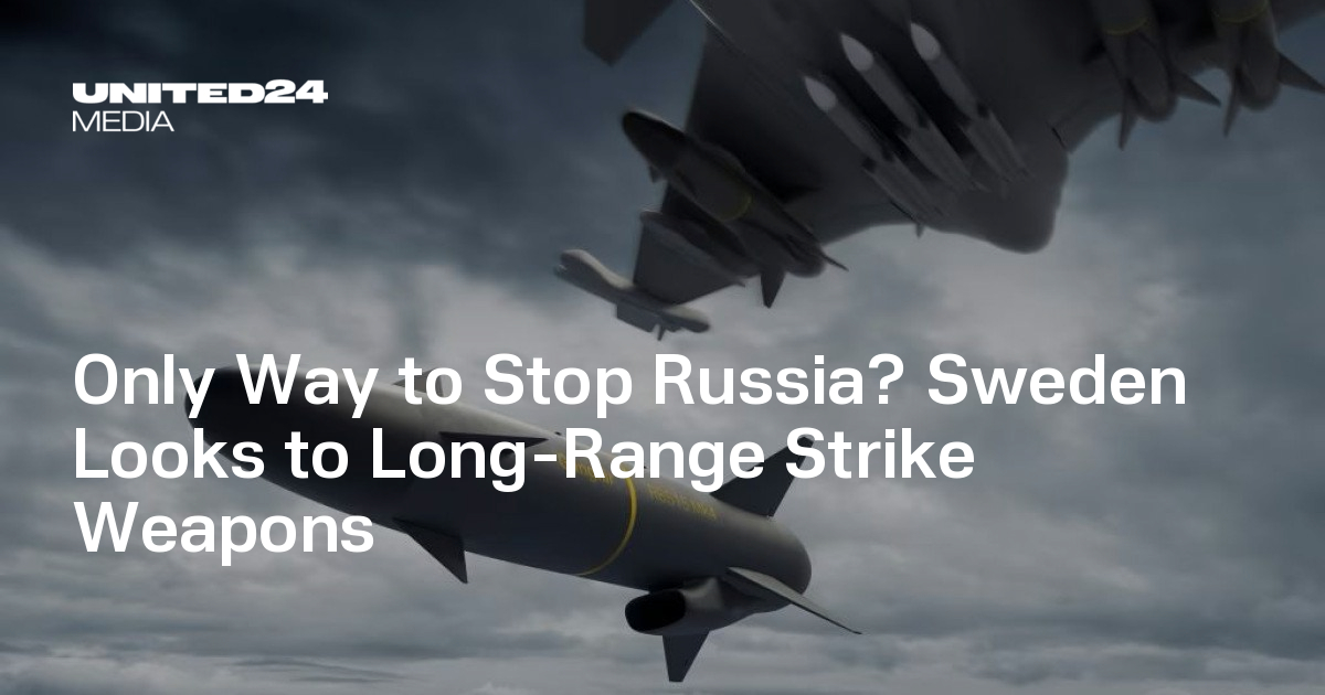 Only Way to Stop Russia? Sweden Looks to Long-Range Strike Weapons ...