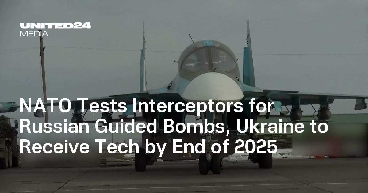 NATO Tests Interceptors for Russian Guided Bombs, Ukraine to Receive ...