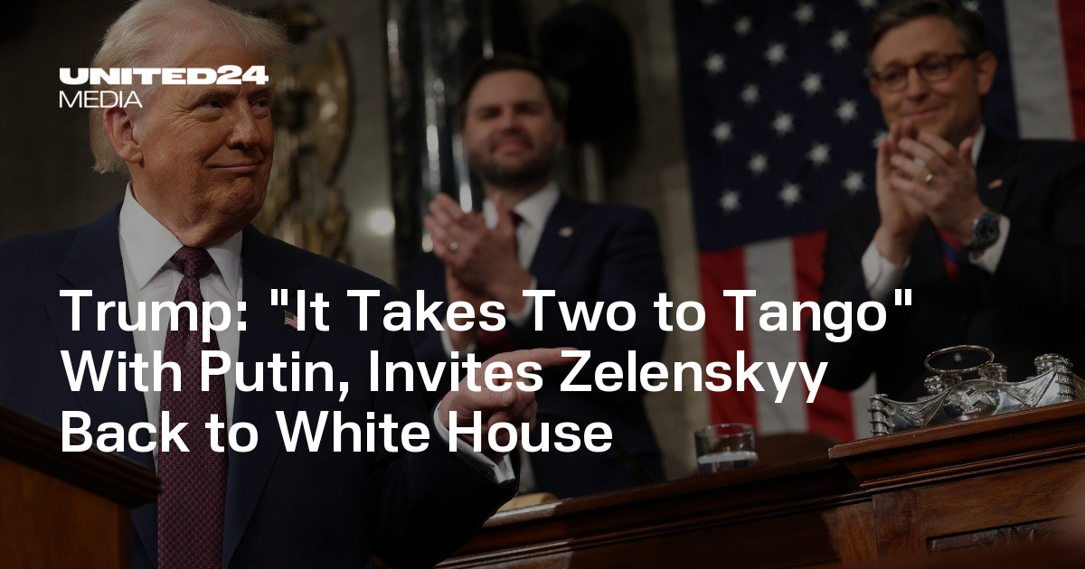 Trump: "It Takes Two to Tango" With Putin, Invites Zelenskyy Back to ...