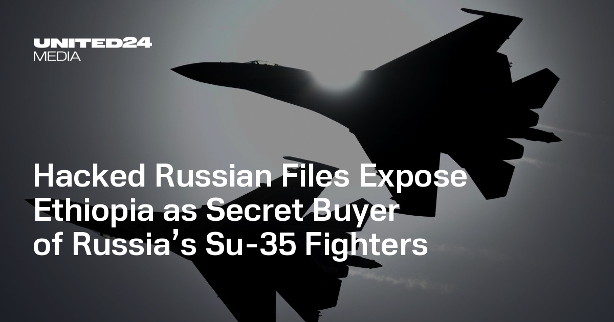 Hacked Russian Files Expose Ethiopia as Secret Buyer of Russia’s Su-35 ...