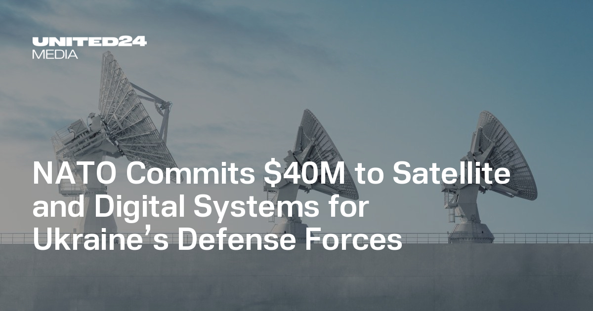 NATO Commits $40M to Satellite and Digital Systems for Ukraine’s ...