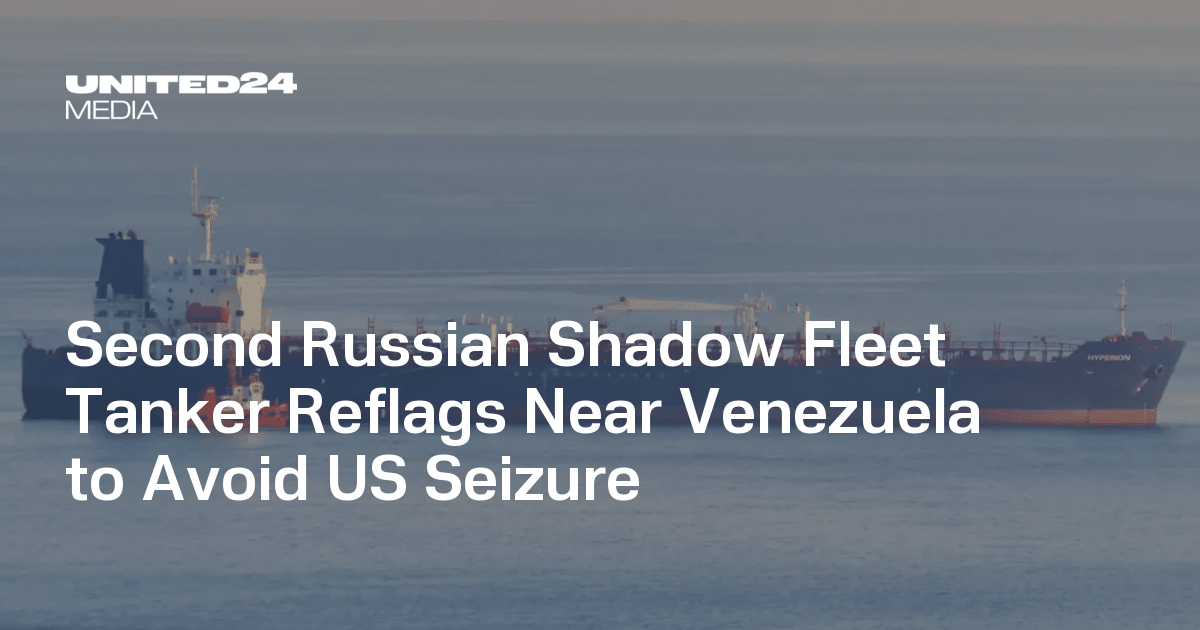 Second Russian Shadow Fleet Tanker Reflags Near Venezuela to Avoid US ...